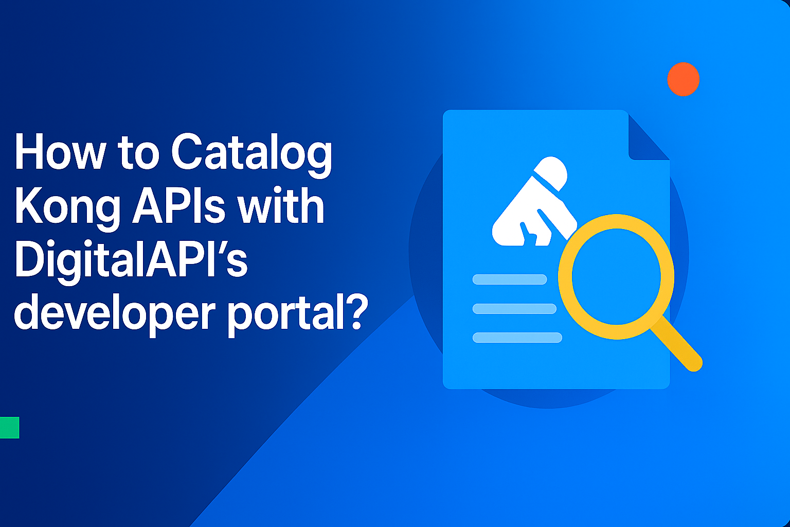 How to Catalog Kong APIs with DigitalAPI's developer portal?